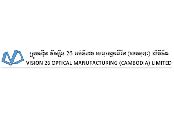 Various Positions with Vision 26 Optical Manufacturing (Cambodia) Limited